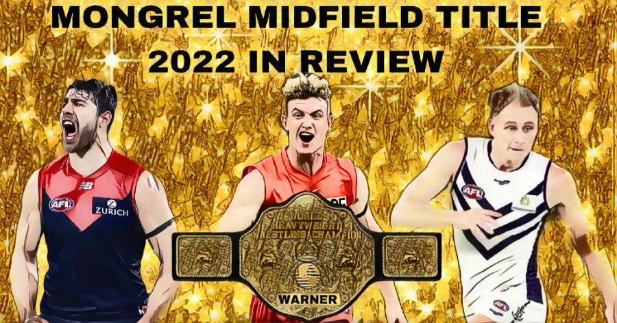 The Mongrel Midfield Championship - 2022 Review and Title History - The ...